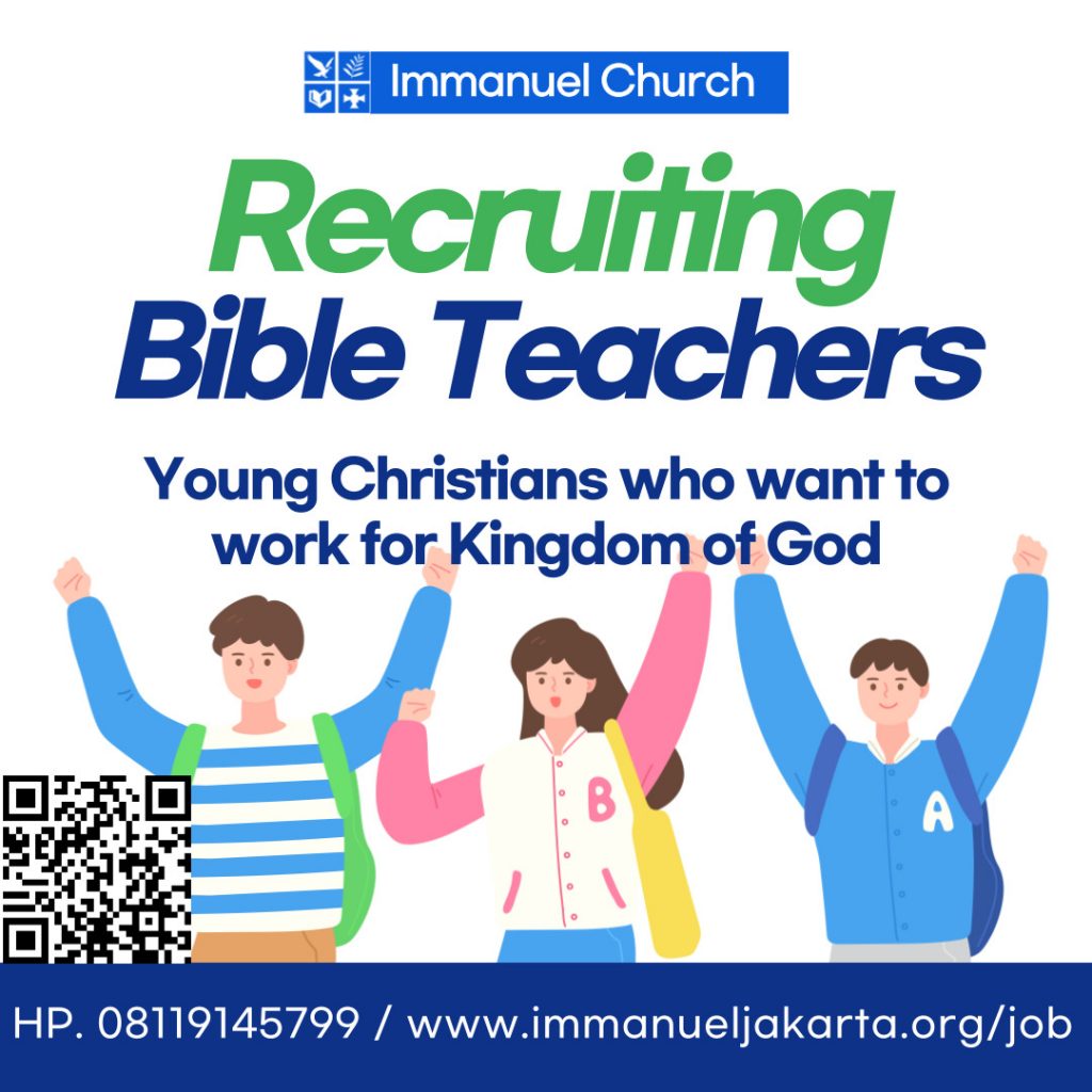 Recruiting Bible Teacher and Minister | Jakarta Immanuel Church